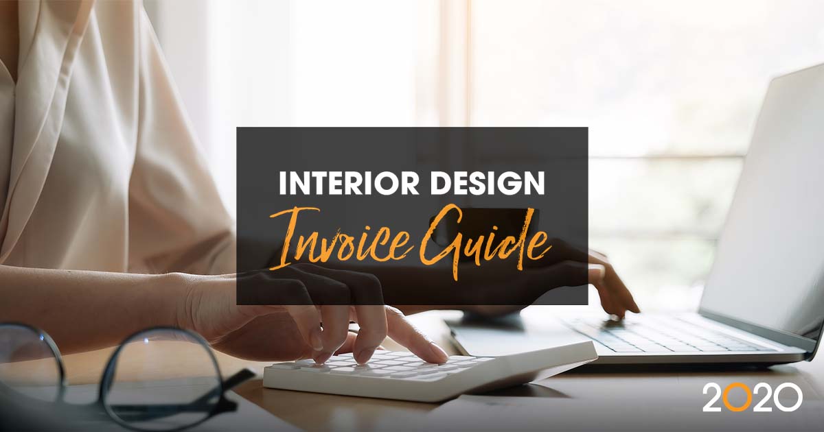 Interior Design Invoice Template and Guide | 2020 Blog